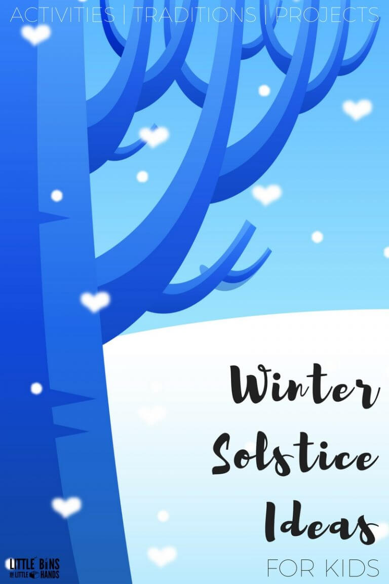 15 Winter Solstice Activities For Kids - Little Bins for Little Hands
