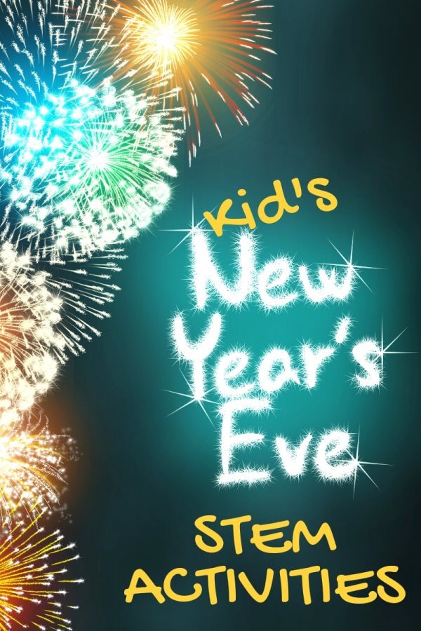Easy New Years Eve STEM Activities Kids Will Love To Try!