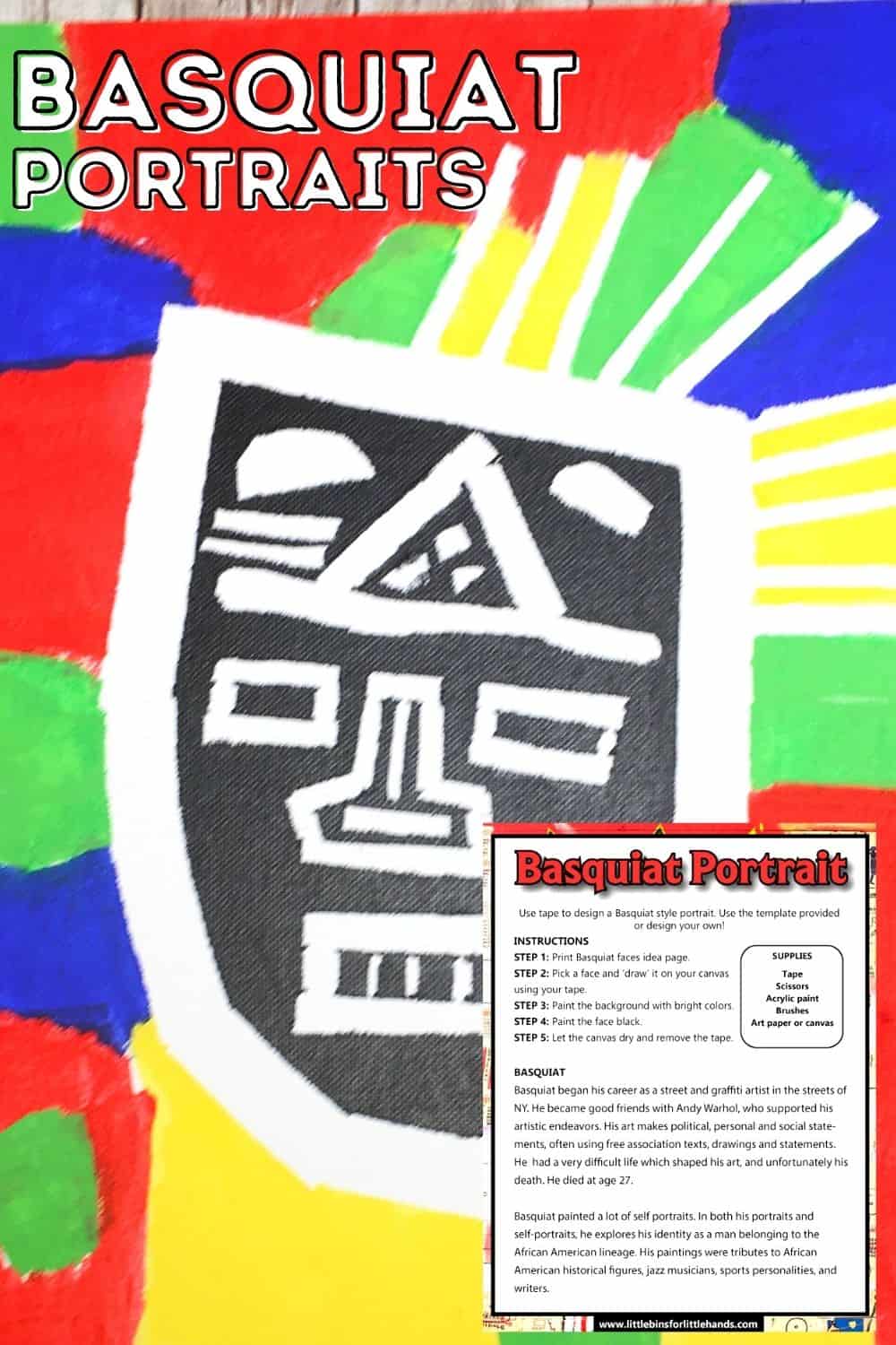 Basquiat Self Portraits Art Project - Little Bins for Little Hands