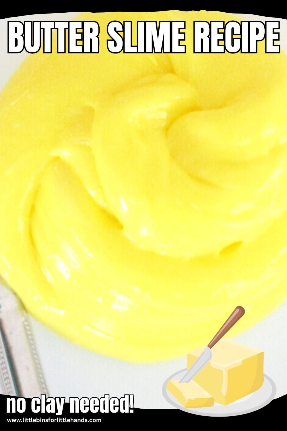 How To Make Butter Slime Without Clay | Little Bins for Little Hands
