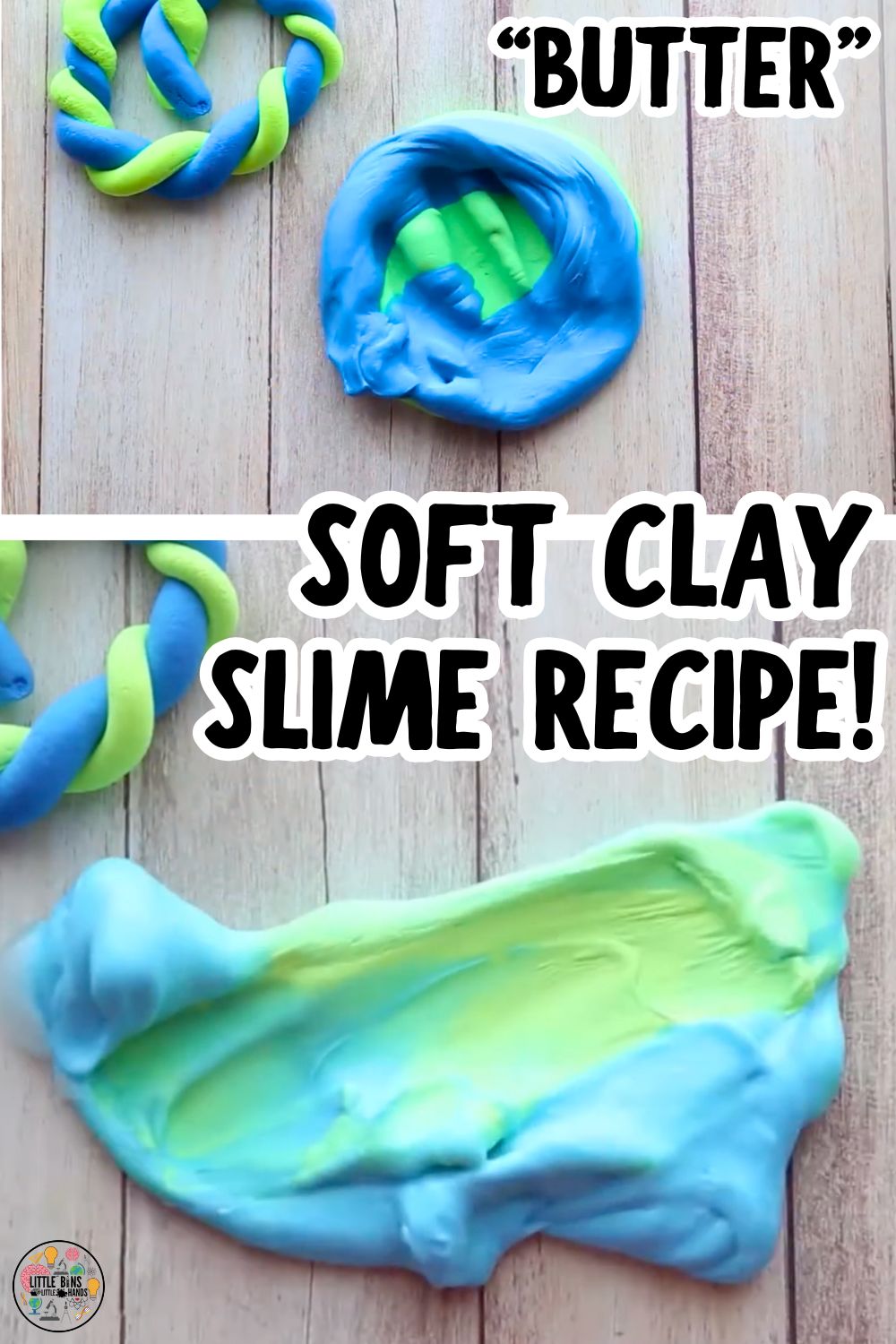 How to Make Clay Slime (Best Soft Slime Recipe for Kids) - Little Bins ...