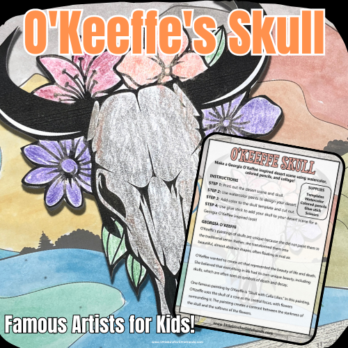 Georgia O'Keeffe Skull Painting For Kids - Little Bins for Little Hands