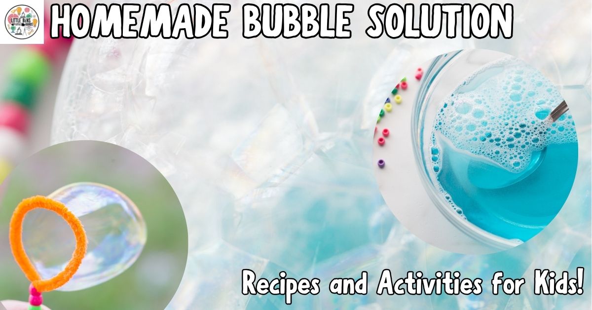 How to Make the Best Bubble Solution for Big Bubbles