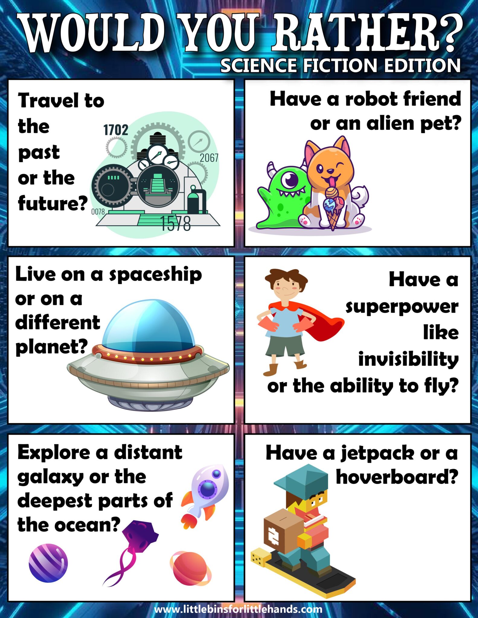 Science Fiction Would You Rather Questions - Little Bins for Little Hands