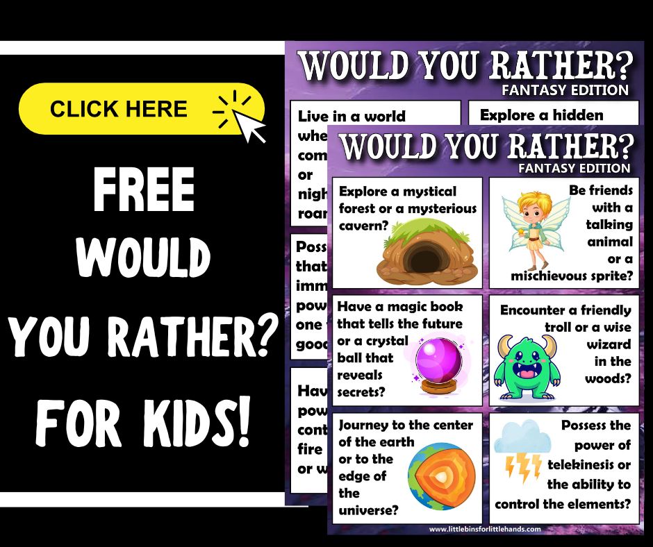 Fantasy Would You Rather Questions - Little Bins for Little Hands