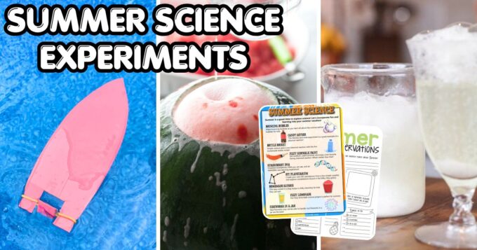 50+ Summer Science Experiments for Kids