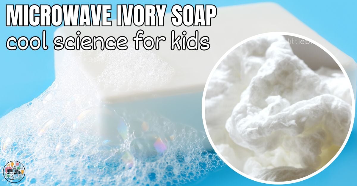 Ivory Soap Experiment for Kids: Easy Microwave Science Activity
