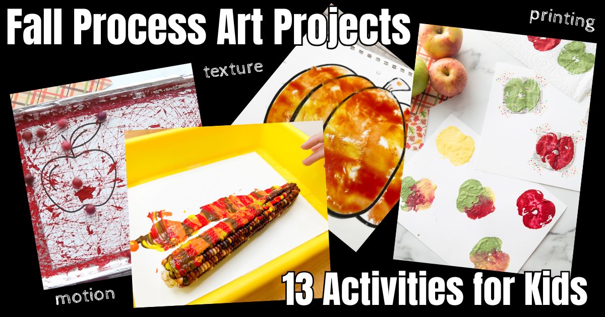 Fall Process Art for Kids: Apple, Pumpkin, and Leaf Projects