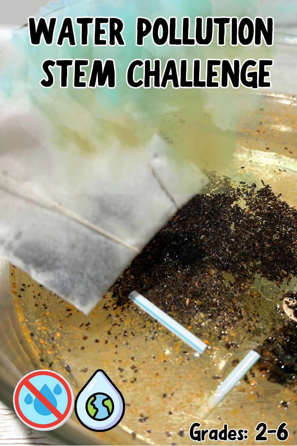 Water Pollution STEM Challenge for Kids (Cleanup Engineering Activity)