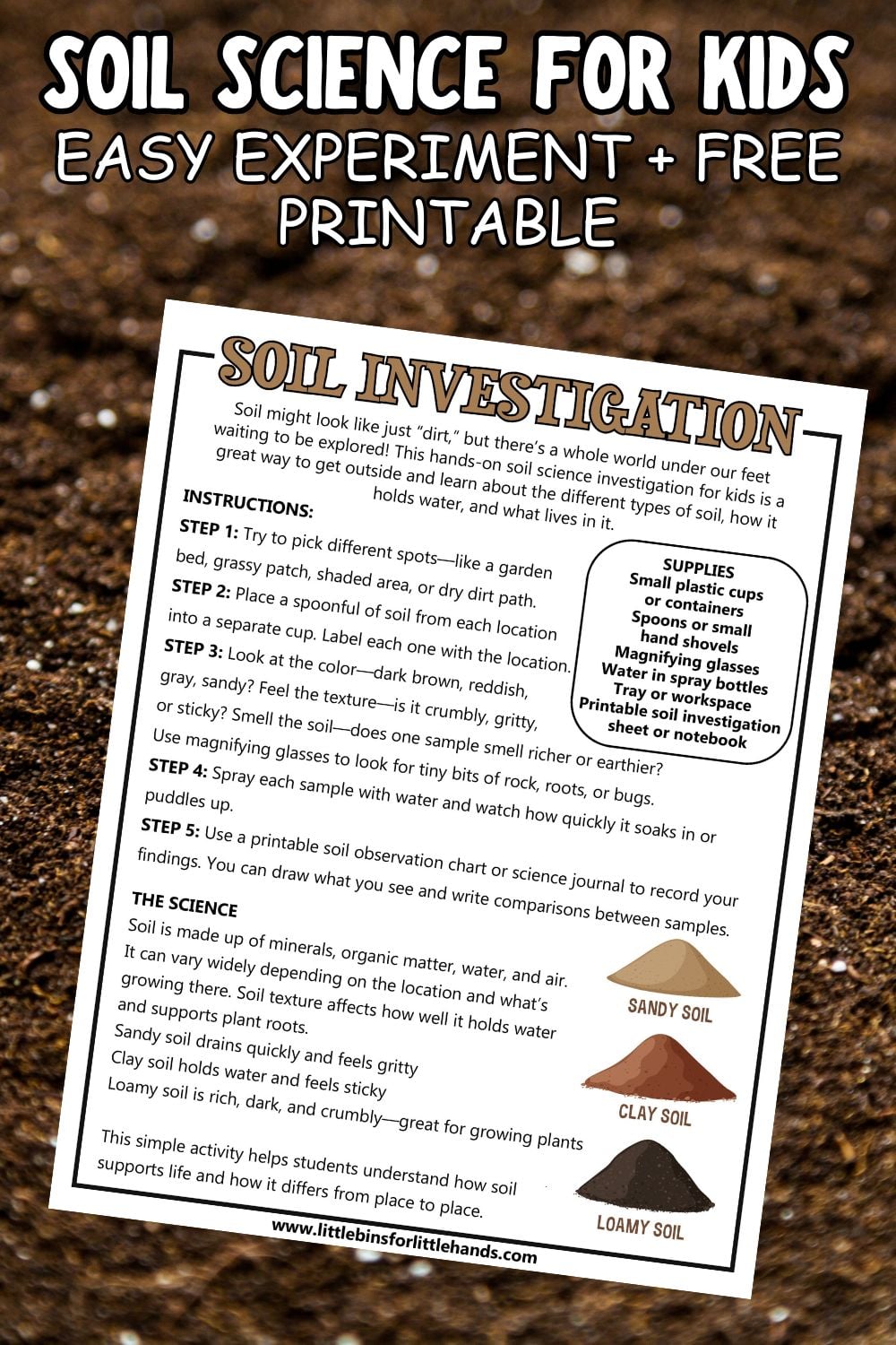 Soil Science for Kids (Easy Soil Experiment + Free Printable)