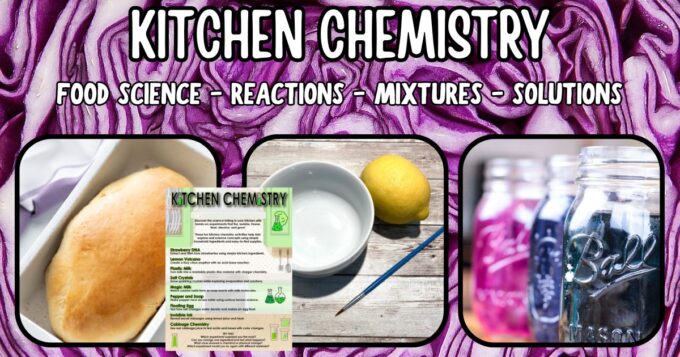 Kitchen Chemistry Experiments for Kids (Easy Science Activities)